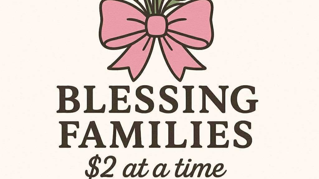 *FOTMBlessingFamilies3 - Fundraiser by Blessing Families $2 at a time ...