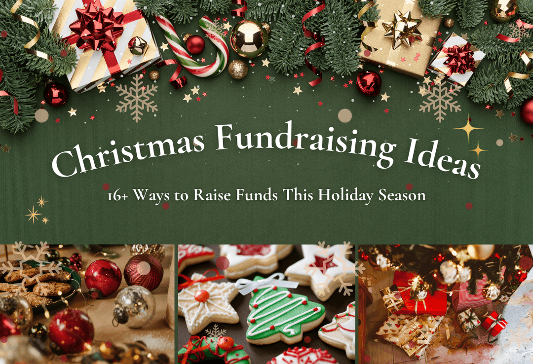 16+ Christmas Fundraising Ideas to Inspire Your Holiday Giving