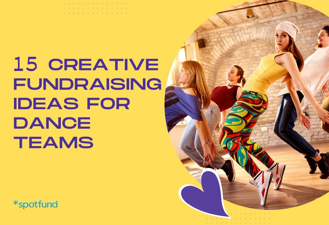 15 Fundraising Ideas for Dance Teams | *spotfund Blog